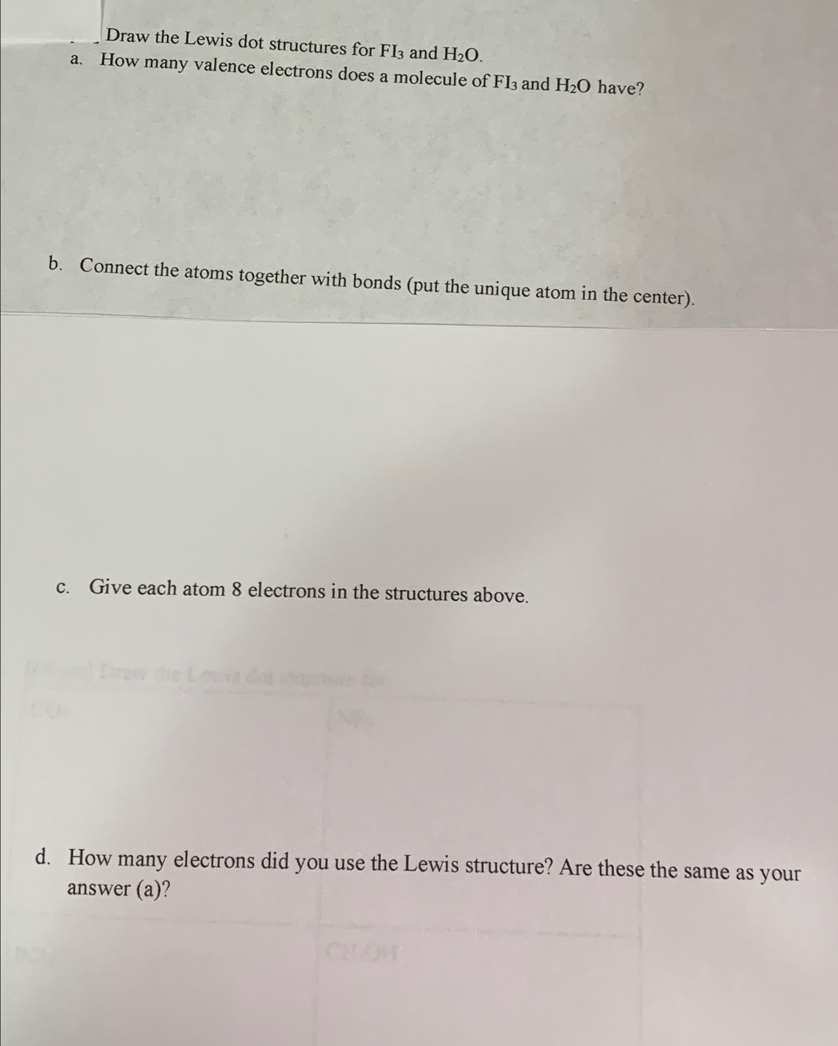 Draw the Lewis dot structures for FI3 ﻿and H2O.a. | Chegg.com