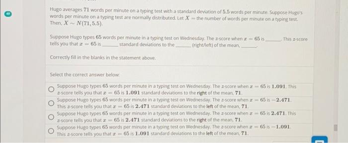 Solved 49 Hugo averages 71 words per minute on a typing test | Chegg.com