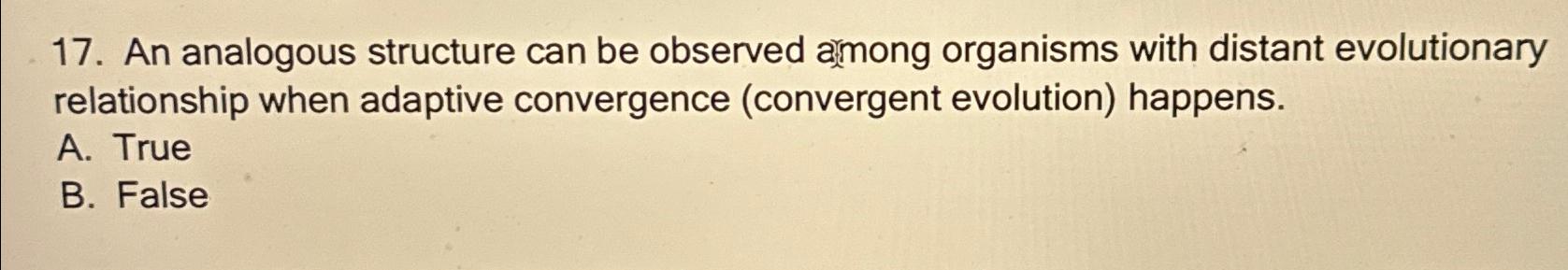 Solved An analogous structure can be observed armong | Chegg.com