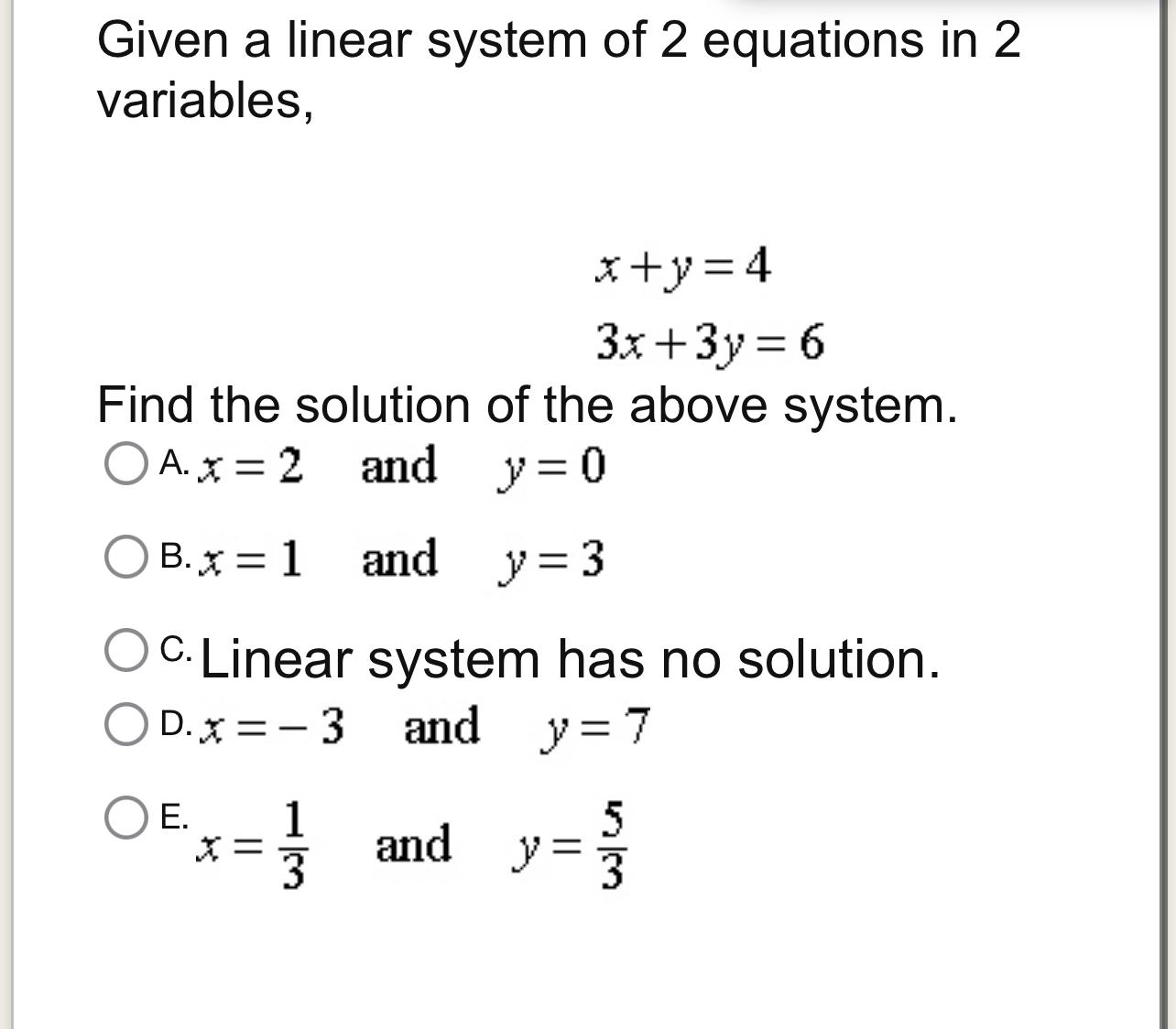 Solved Given a linear system of 2 ﻿equations in 2 | Chegg.com
