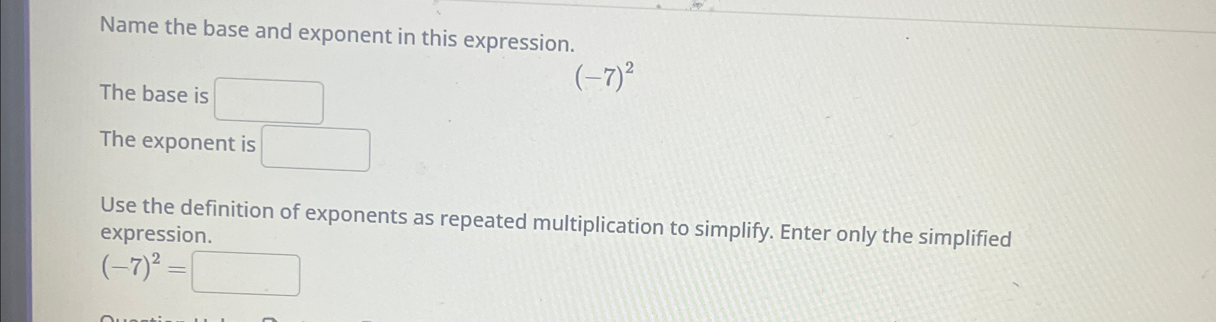 Solved Name the base and exponent in this expression.The | Chegg.com