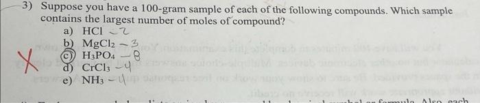 Solved 3) Suppose you have a 100-gram sample of each of the | Chegg.com