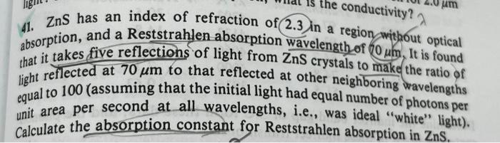 Solved 41. ZnS has an index of refraction of 2.3 in a region | Chegg.com