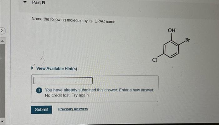 Name the following molecule by its IUPAC name. View | Chegg.com