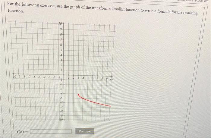 Solved am For the following exercise, use the graph of the | Chegg.com