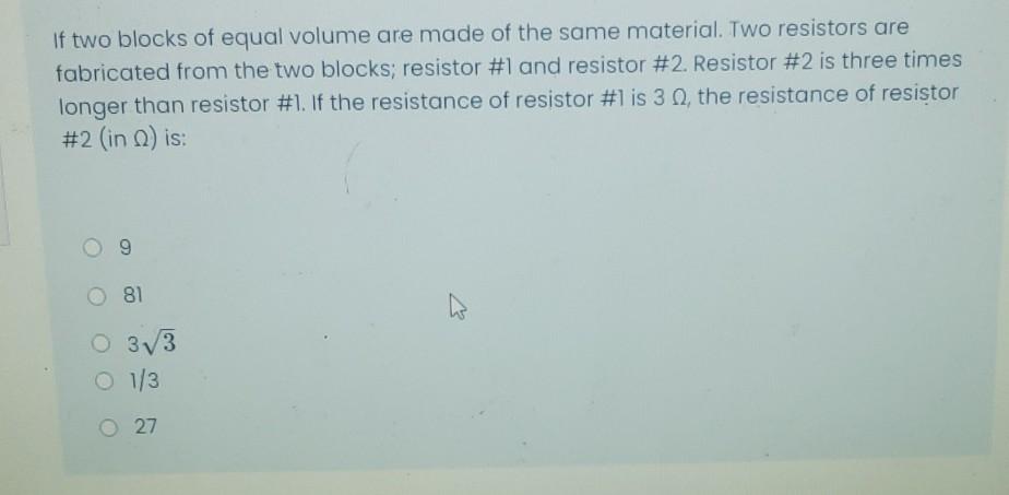 Solved If two blocks of equal volume are made of the same | Chegg.com
