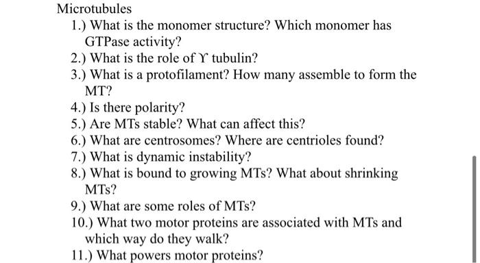 Solved Microtubules 1.) What is the monomer structure? Which | Chegg.com