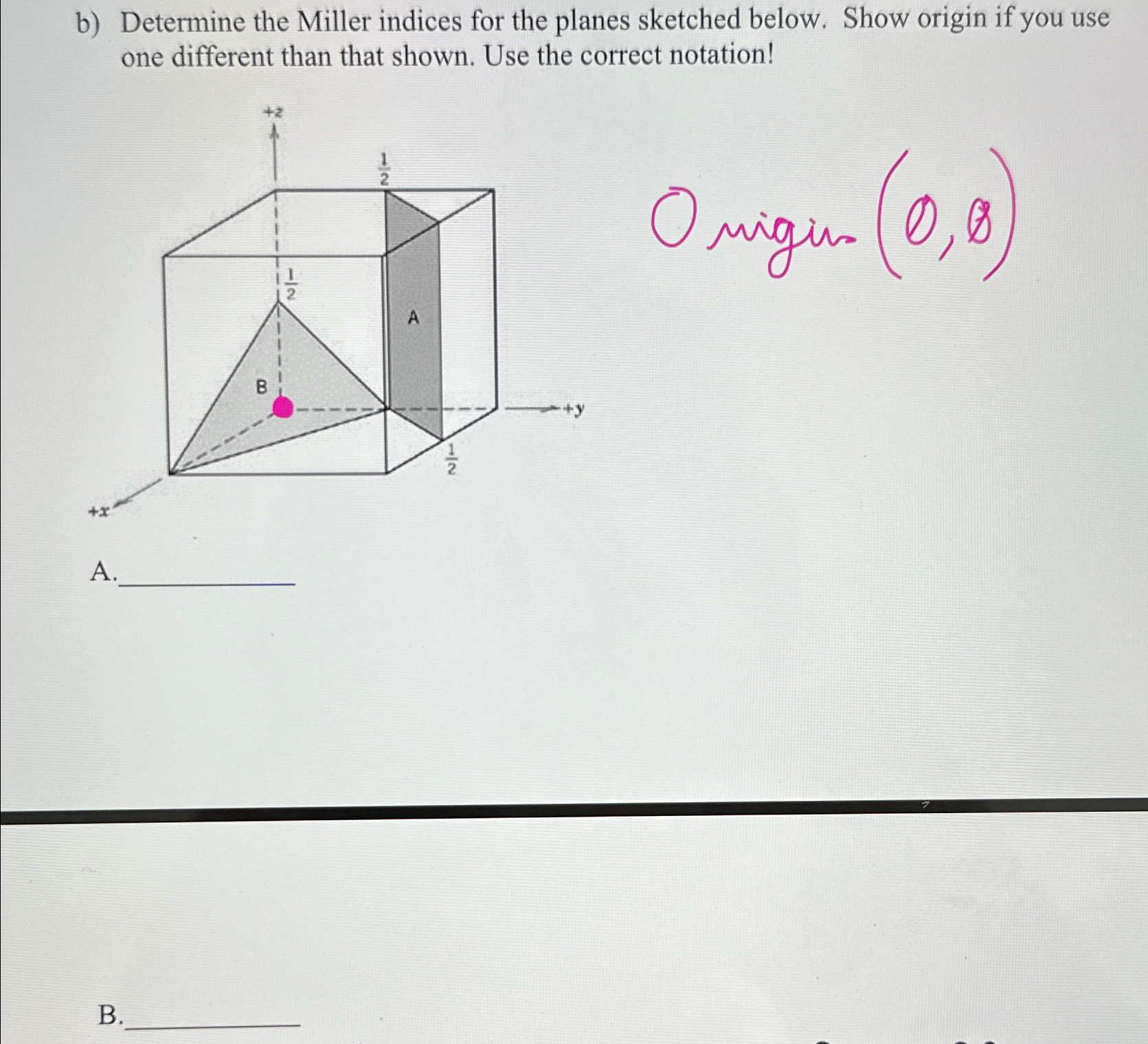 Solved b) ﻿Determine the Miller indices for the planes | Chegg.com