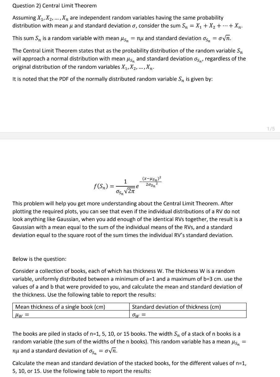 Solved Question 2) Central Limit Theorem Assuming X1,X2,…,Xn | Chegg.com