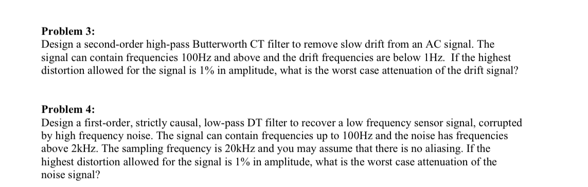 Solved Problem 3:Design a second-order high-pass Butterworth | Chegg.com