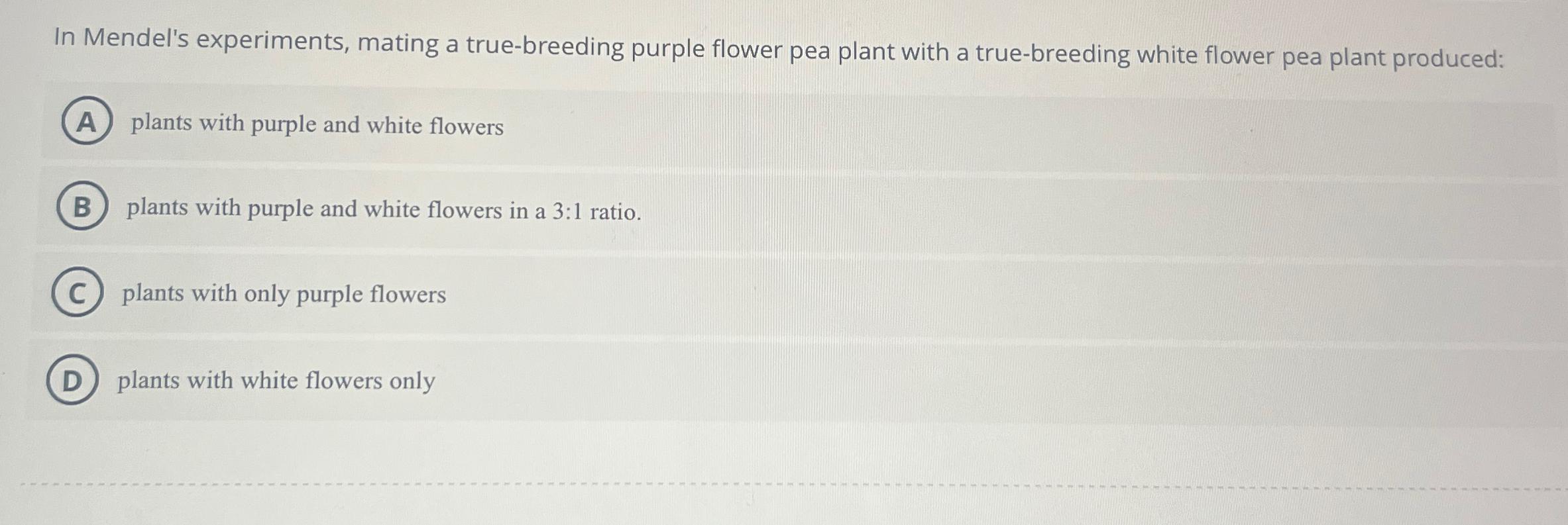 Solved In Mendel's experiments, mating a true-breeding | Chegg.com