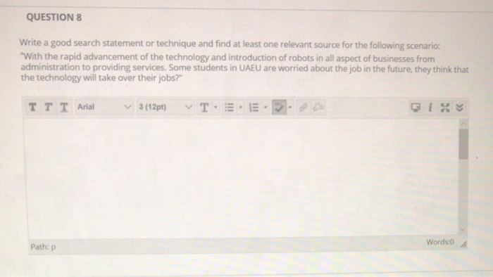 QUESTION 8 Write a good search statement or technique | Chegg.com