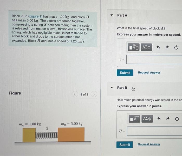 Solved Part A Block A in (Figure 1) has mass 1.00 kg, and | Chegg.com