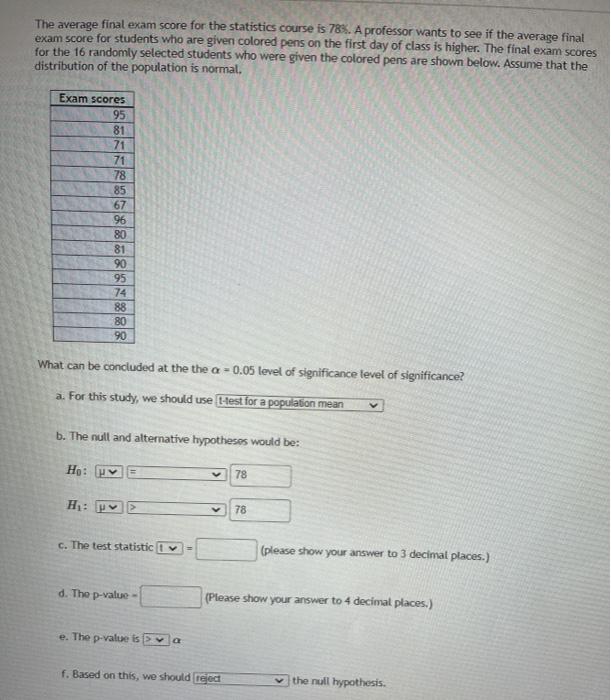 Solved The average final exam score for the statistics | Chegg.com