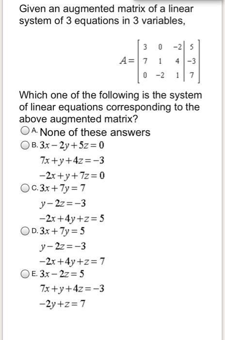 Solved Given a linear system of 3 equations in 3 variables, | Chegg.com