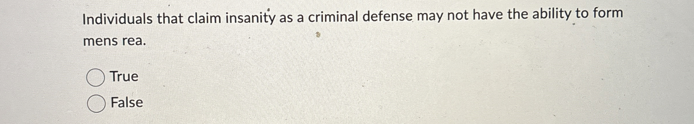 Solved Individuals that claim insanity as a criminal defense | Chegg.com
