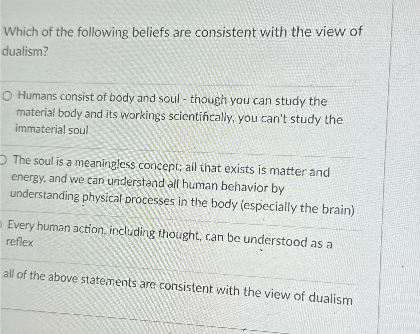 Solved Which of the following beliefs are consistent with | Chegg.com