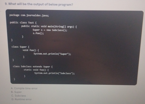 Solved What will be the output of below program?A. ﻿Complie | Chegg.com