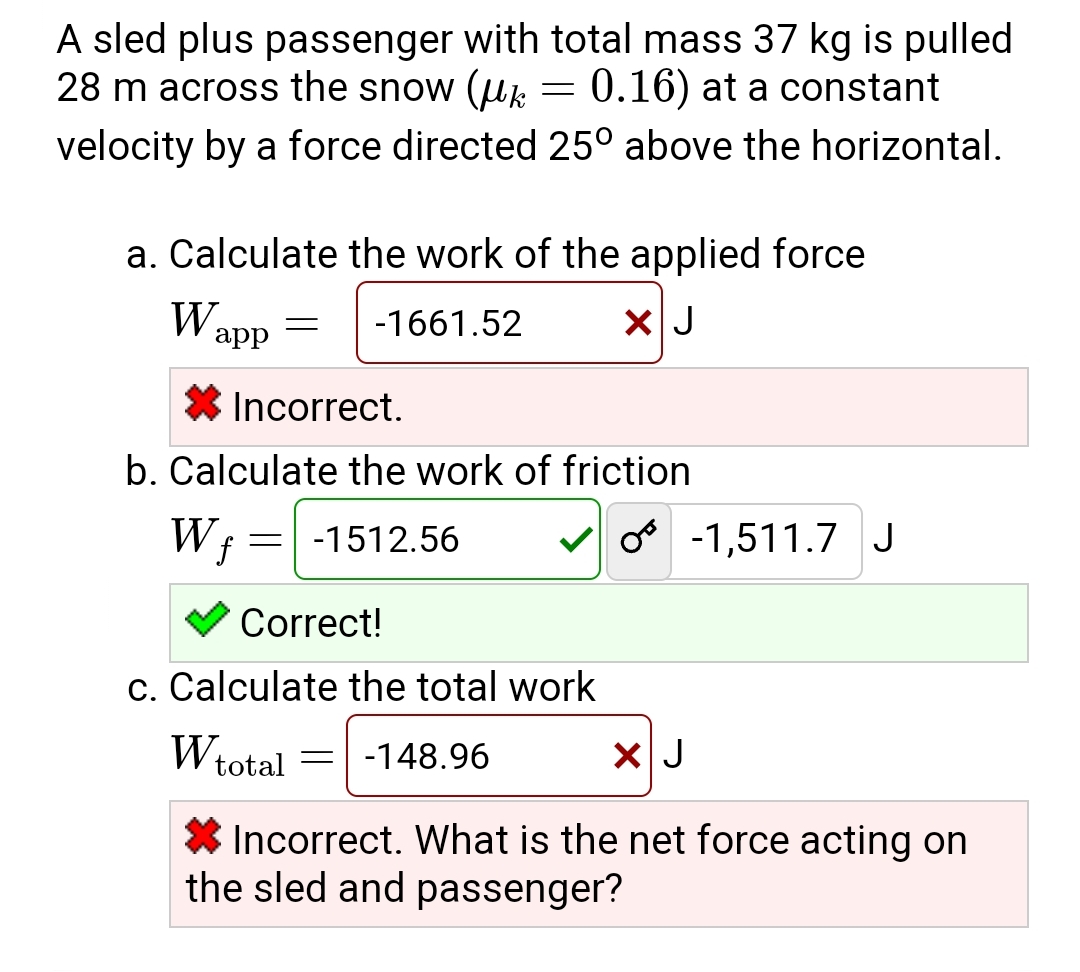 Solved A sled plus passenger with total mass 37kg ﻿is pulled | Chegg.com
