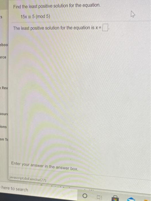 Solved Find the least positive solution for the equation. S | Chegg.com