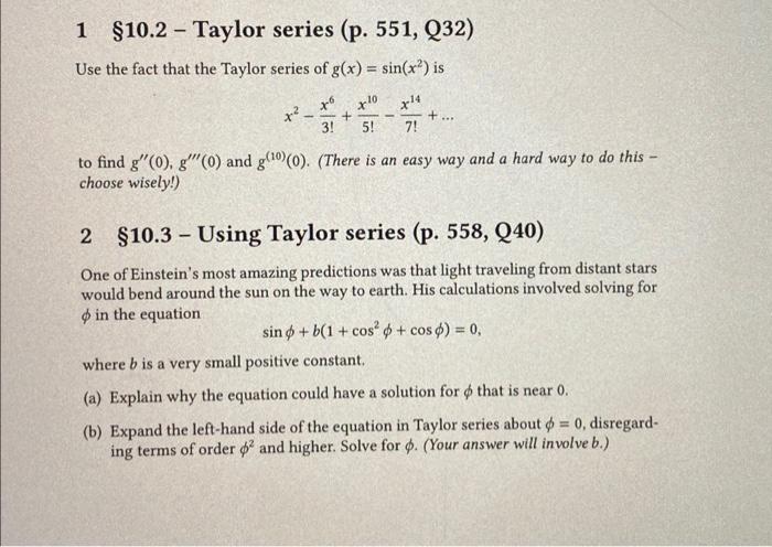 Solved 1$10.2 - Taylor series (p. 551, Q32) Use the fact | Chegg.com