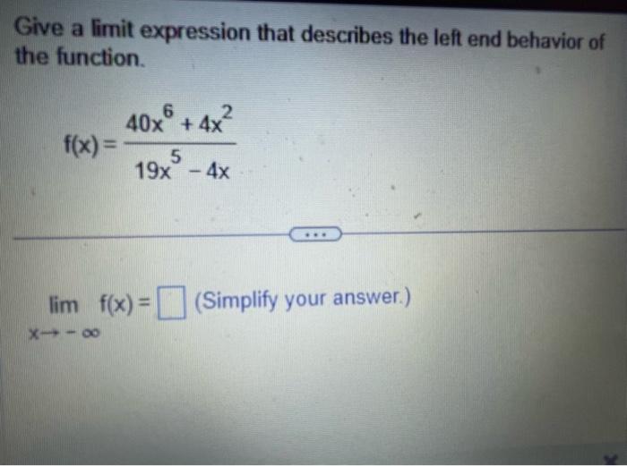 Solved Give a limit expression that describes the left end | Chegg.com