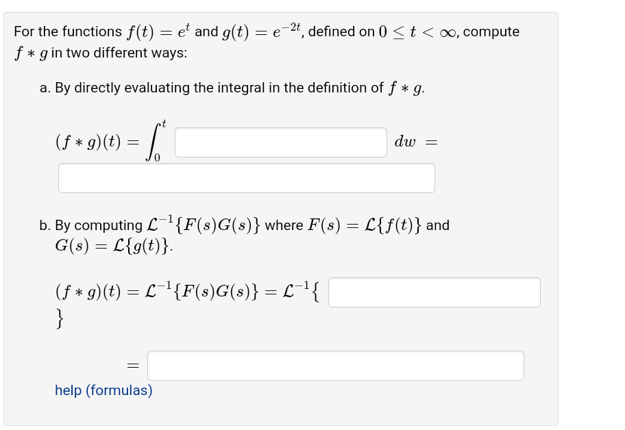 Solved For the functions f(t)=et and g(t)=e−2t, defined on | Chegg.com