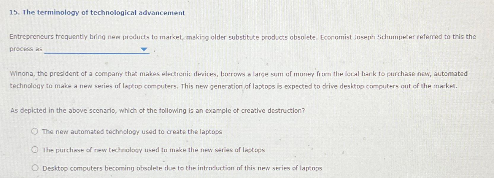 Solved The terminology of technological | Chegg.com