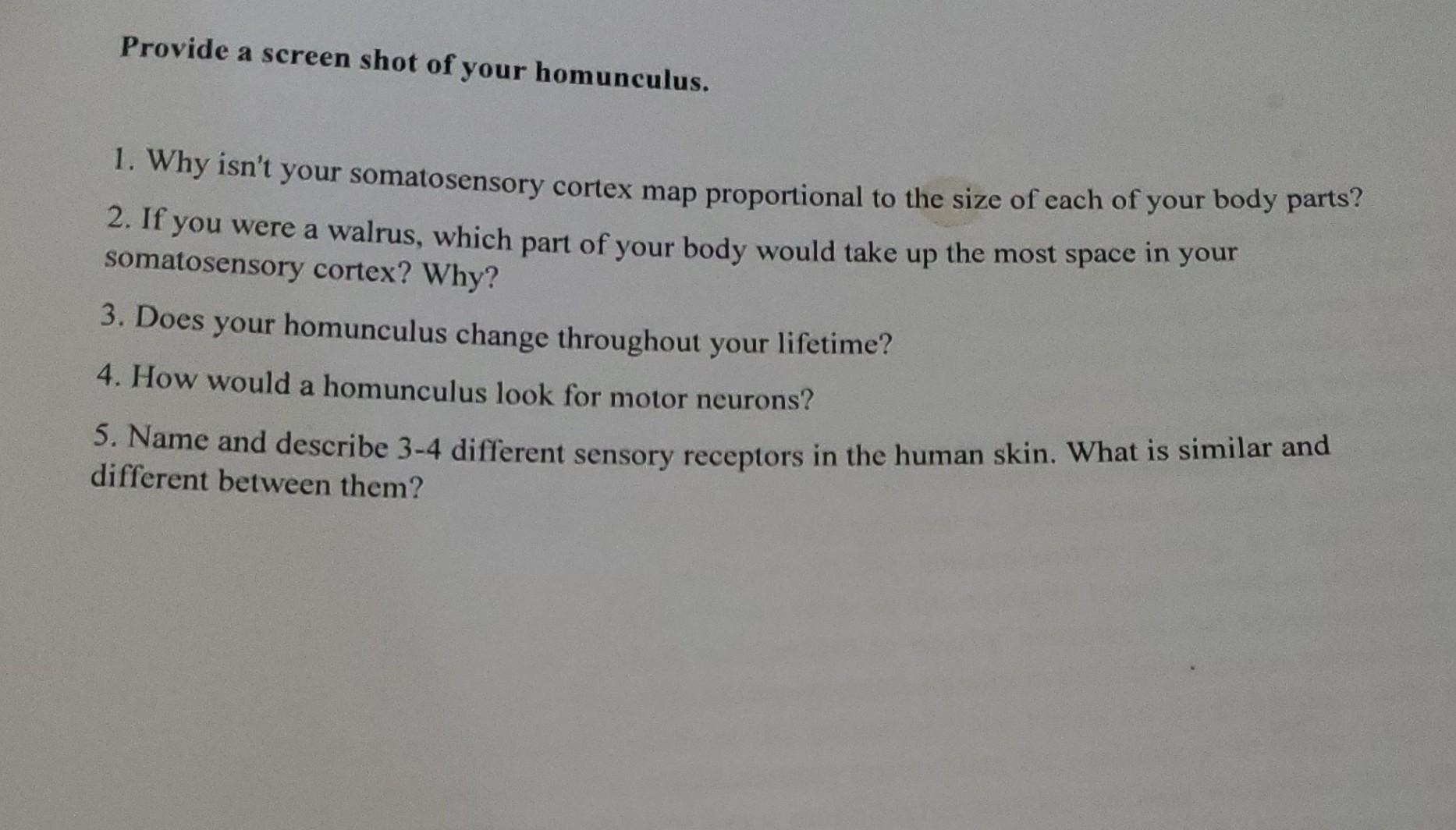 Provide a screen shot of your homunculus. 1. Why | Chegg.com