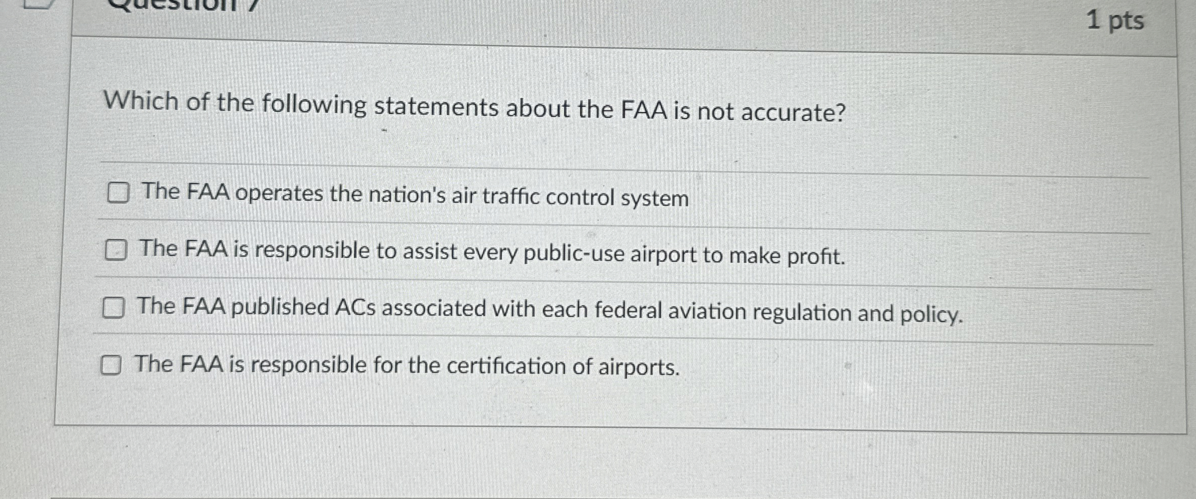 Solved 1 ﻿ptsWhich of the following statements about the FAA | Chegg.com