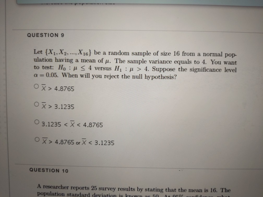 Solved QUESTION 9 Let {X1, X2, ..., X16} be a random sample | Chegg.com