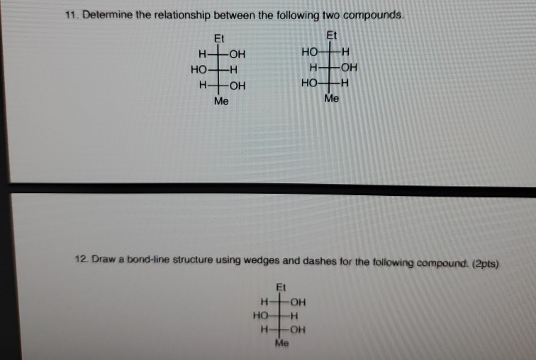 Solved 11. Determine the relationship between the following | Chegg.com