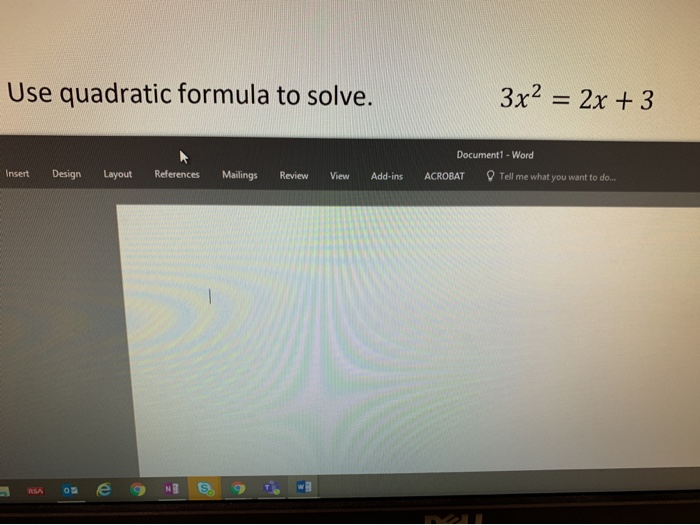 Solved Use quadratic formula to solve. 3x2 = 2x + 3 Document | Chegg.com