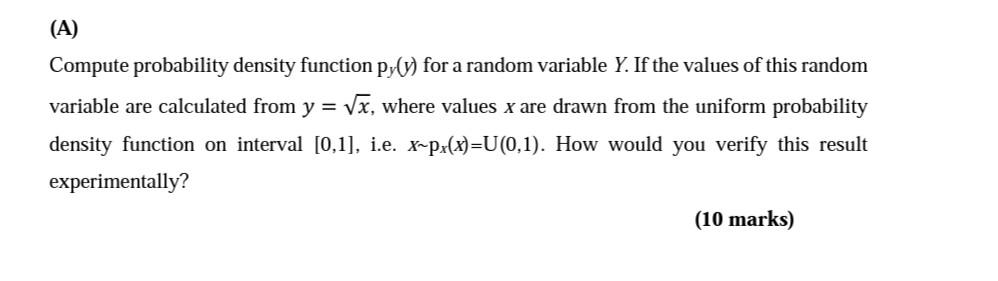 Solved (A) Compute probability density function pyl) for a | Chegg.com