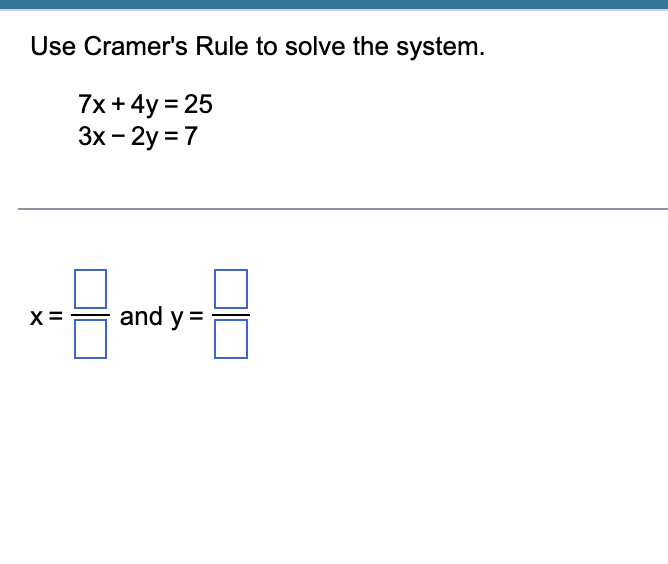 Solved Use Cramer's Rule to solve the | Chegg.com