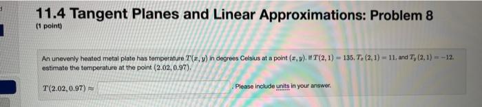 Solved 11.4 Tangent Planes and Linear Approximations: | Chegg.com