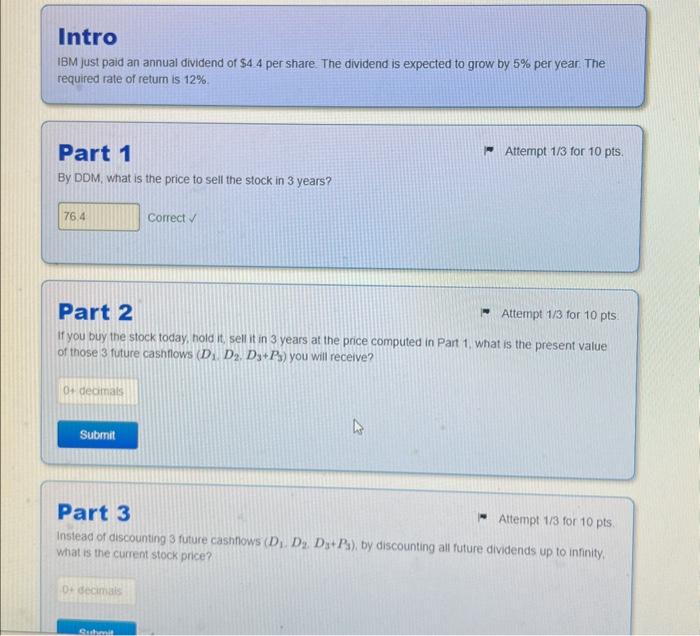 Solved Intro IBM just paid an annual dividend of $4.4 per | Chegg.com