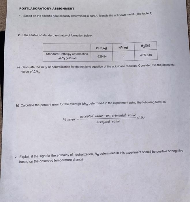 Solved POSTLABORATORY ASSIGNMENT 1. Based on the specific | Chegg.com