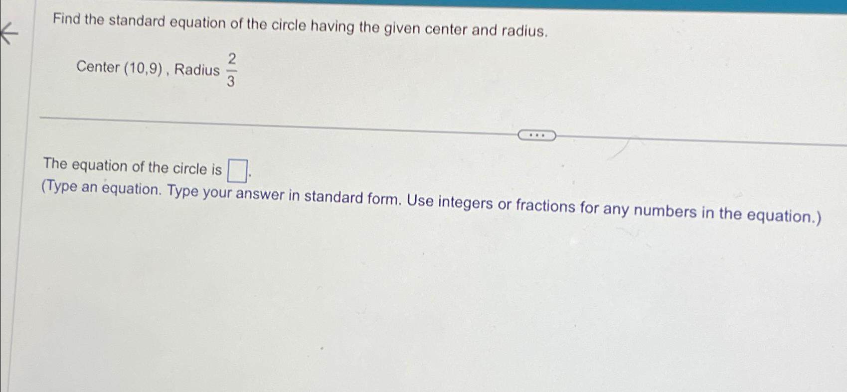 Solved Find the standard equation of the circle having the | Chegg.com