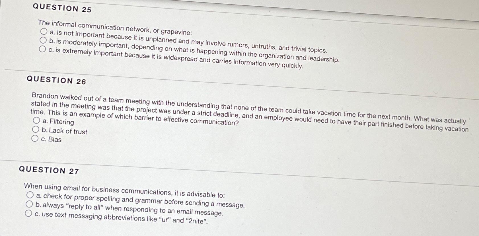Solved QUESTION 25The informal communication network, or | Chegg.com