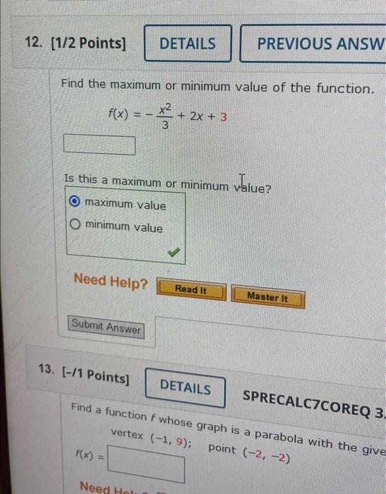 Find the maximum or minimum value of the function. | Chegg.com