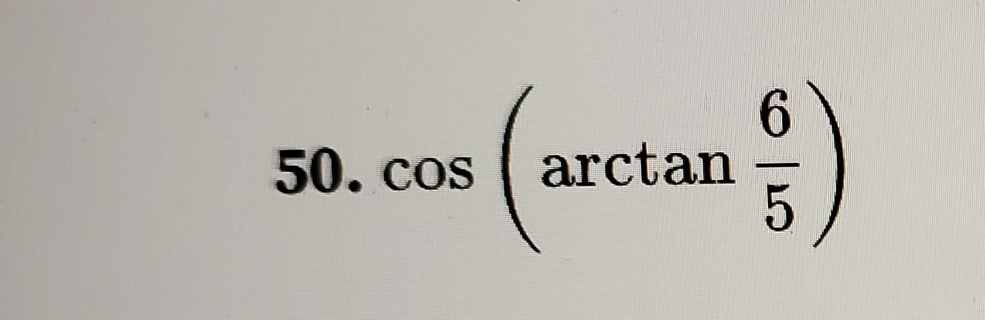 Solved Composing Trigonometric Functions With Inverse 