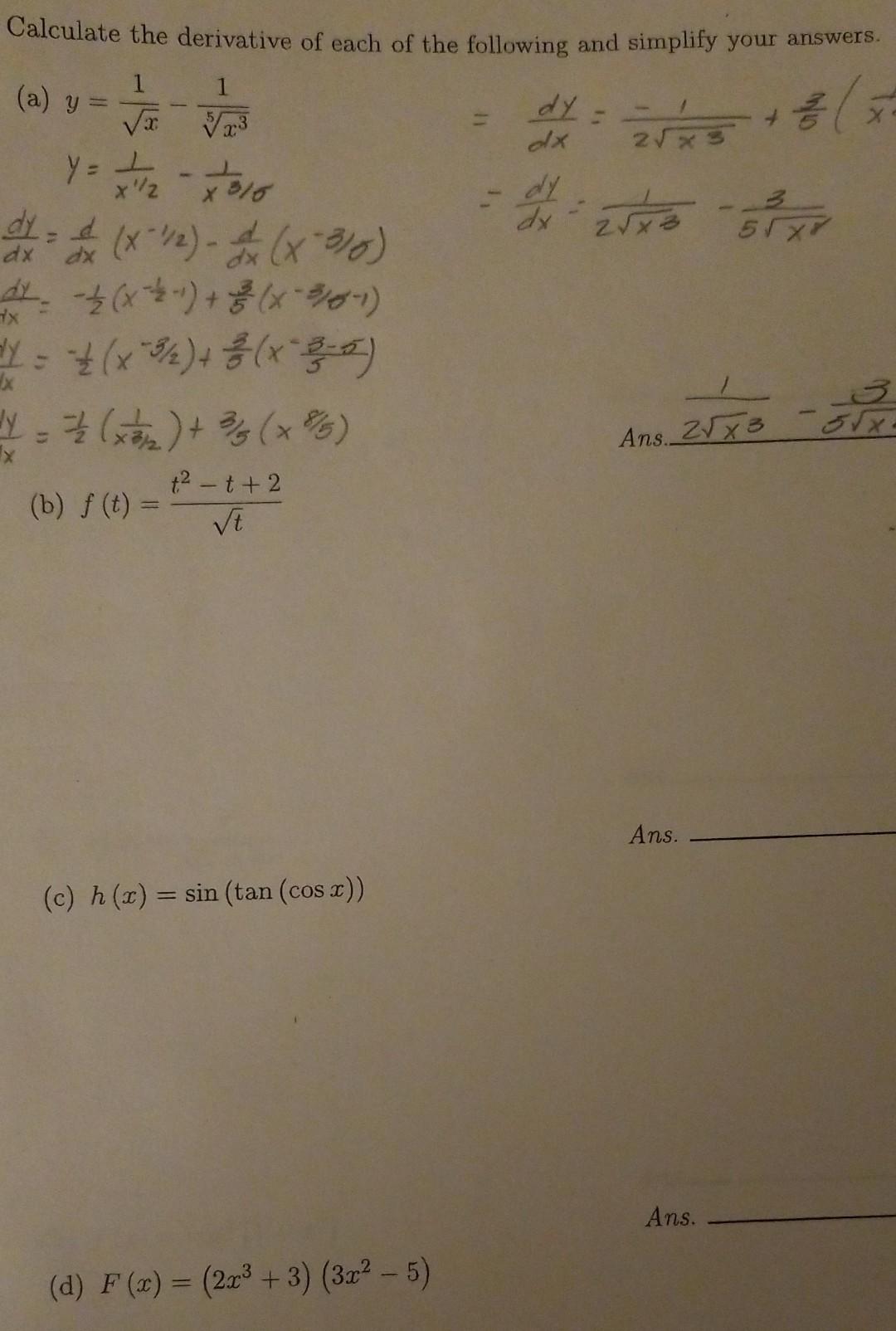 Solved Calculate the derivative of each of the following and | Chegg.com