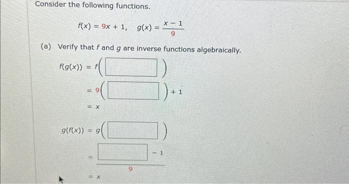 Solved Consider The Following Functions F X 9x 1 G X
