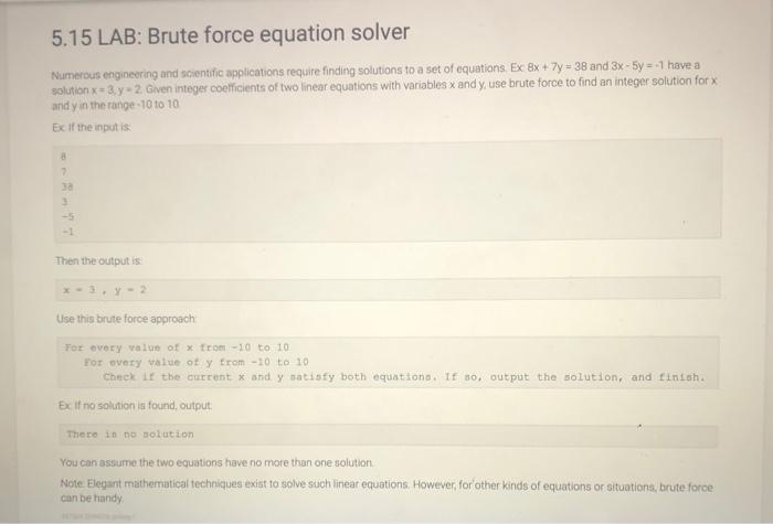 Solved 5.15 LAB: Brute force equation solver Numerous | Chegg.com
