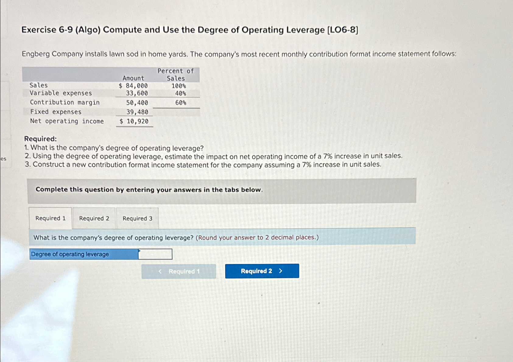 Solved Exercise 6-9 (Algo) ﻿Compute and Use the Degree of | Chegg.com