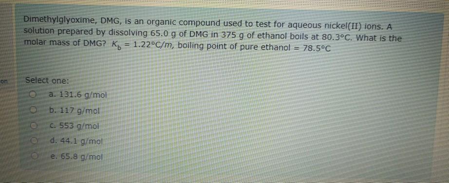 Solved Dimethylglyoxime, DMG, is an organic compound used to | Chegg.com