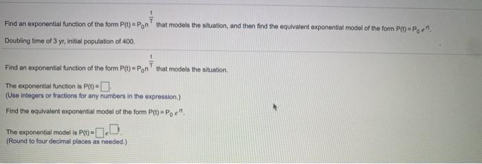 Solved Find an exponential function of the form P(t) = Pon | Chegg.com