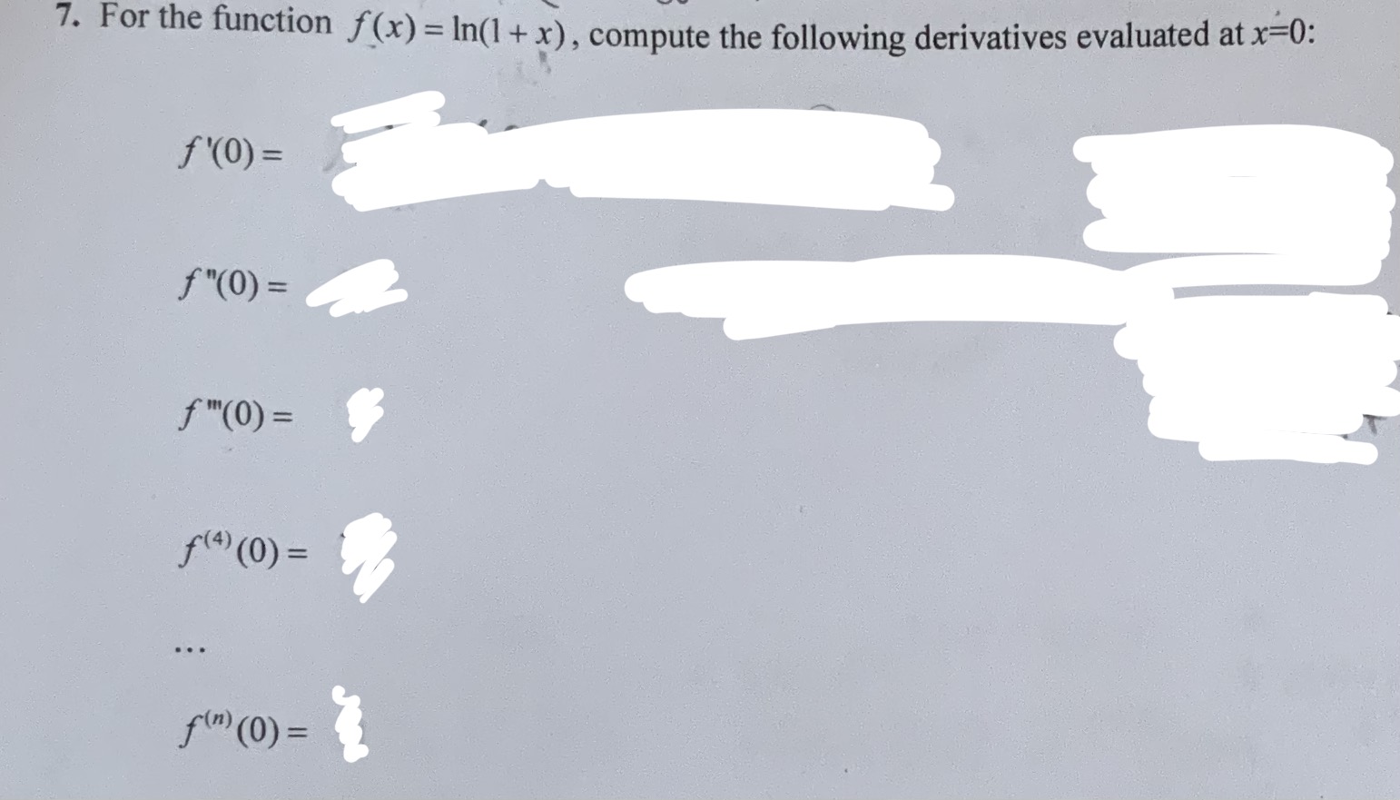 Solved For the function f(x)=ln(1+x), ﻿compute the following | Chegg.com