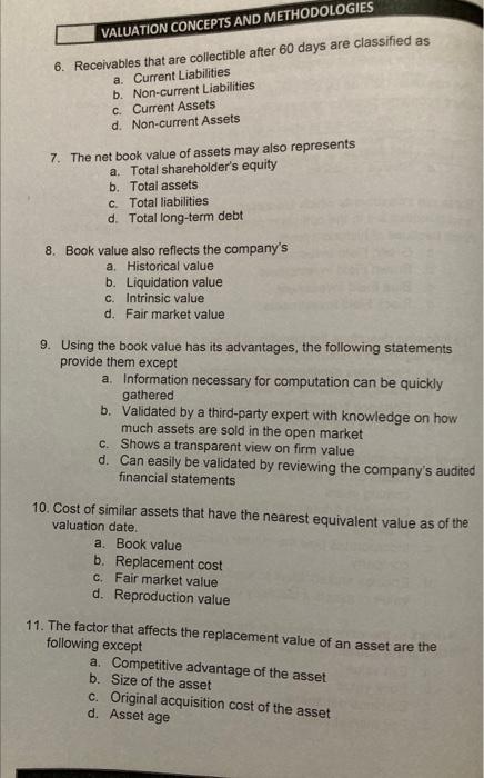 [Solved]: VALUATION CONCEPTS AND METHODOLOGIES MULTIPLE CHO